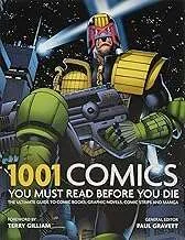 1001 Comics You Must Read Before You Die: The Ultimate Guide to Comic ...