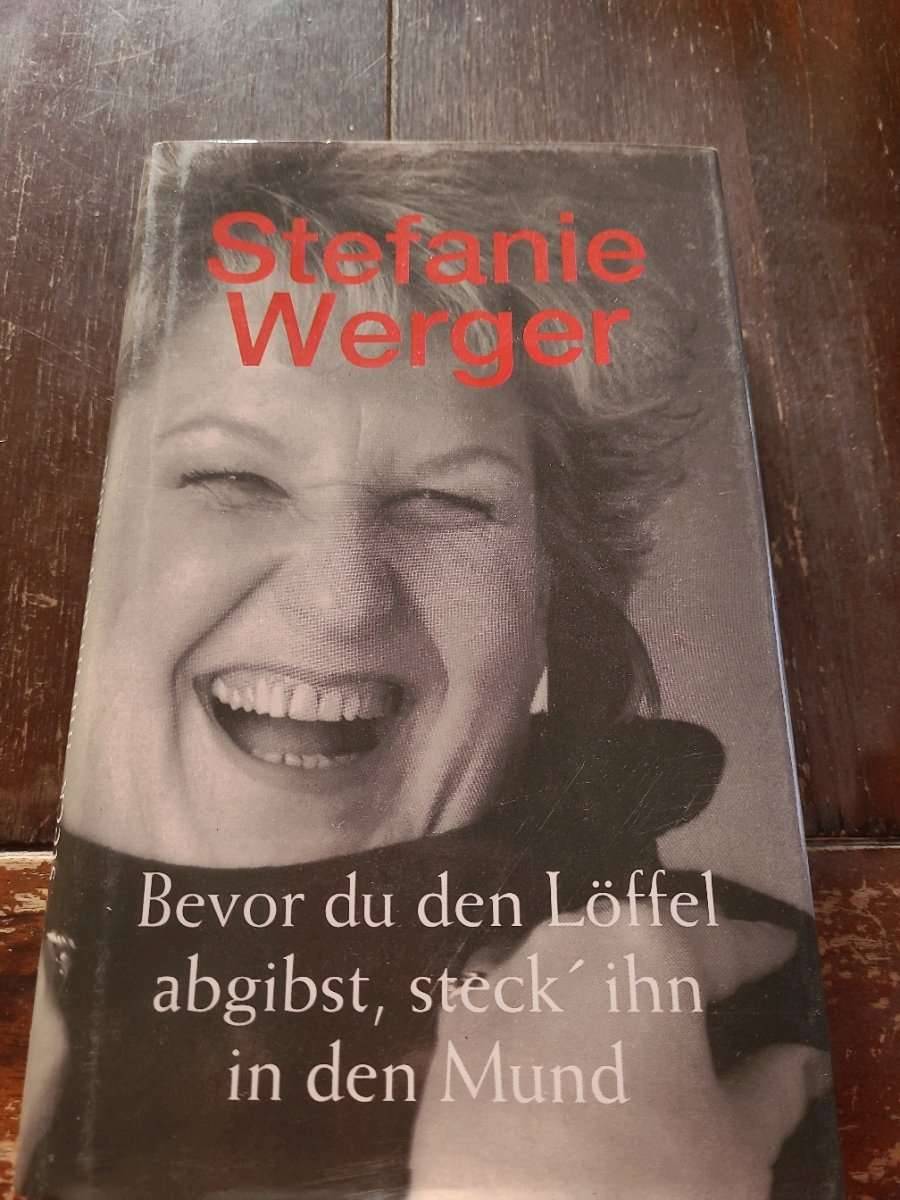 Buch "Bevor du den Löffel abgibst, steck ihn in den Mund", € 2,- (9300 ...