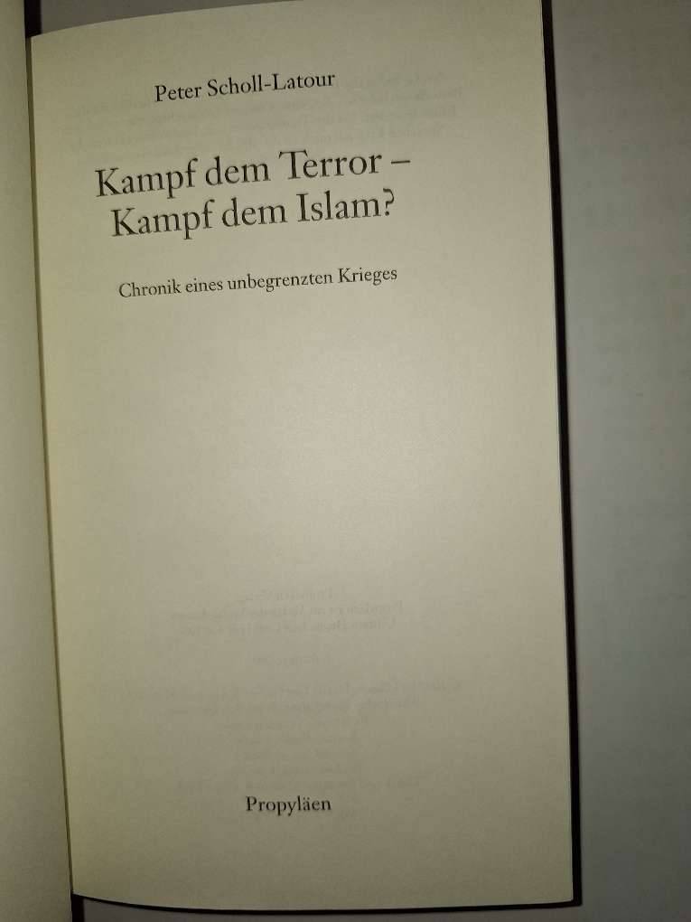 Kampf dem Terror - Kampf dem Islam? Chronik eines unbegrenzten Krieges ...