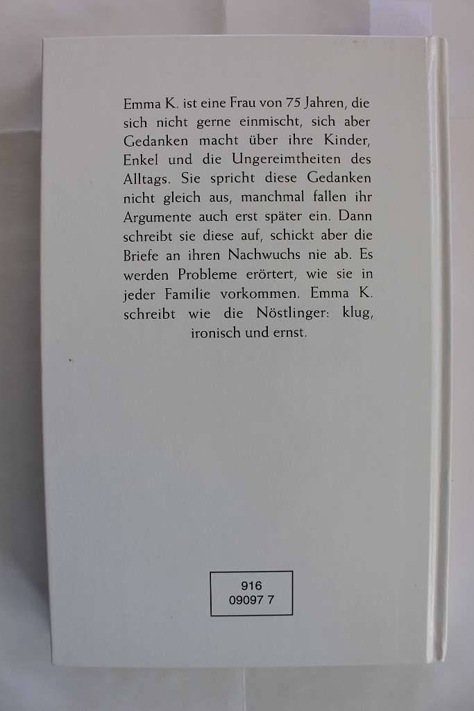 Liebe Tochter, werter Sohn! Die nie geschriebenen Briefe der Emma K ...