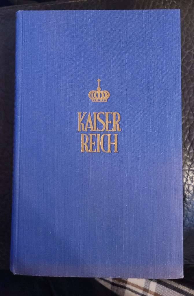 Alfred Neumann: Kaiserreich, Amsterdam 1936, € 28,- (1140 Wien) - willhaben