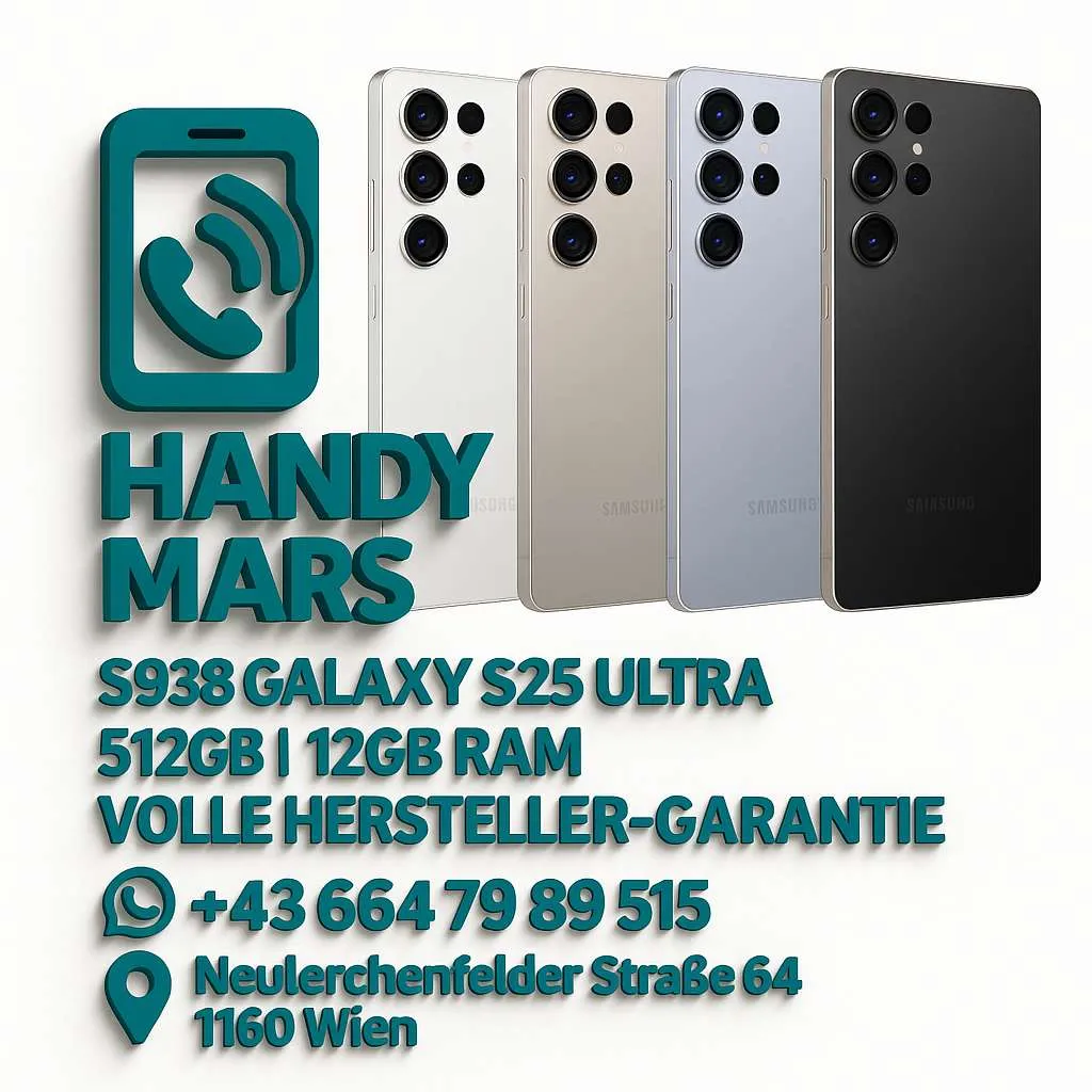 Samsung S938 Galaxy S25 Ultra 5G 512GB 12GB RAM, € 879,- (1160 Wien ...